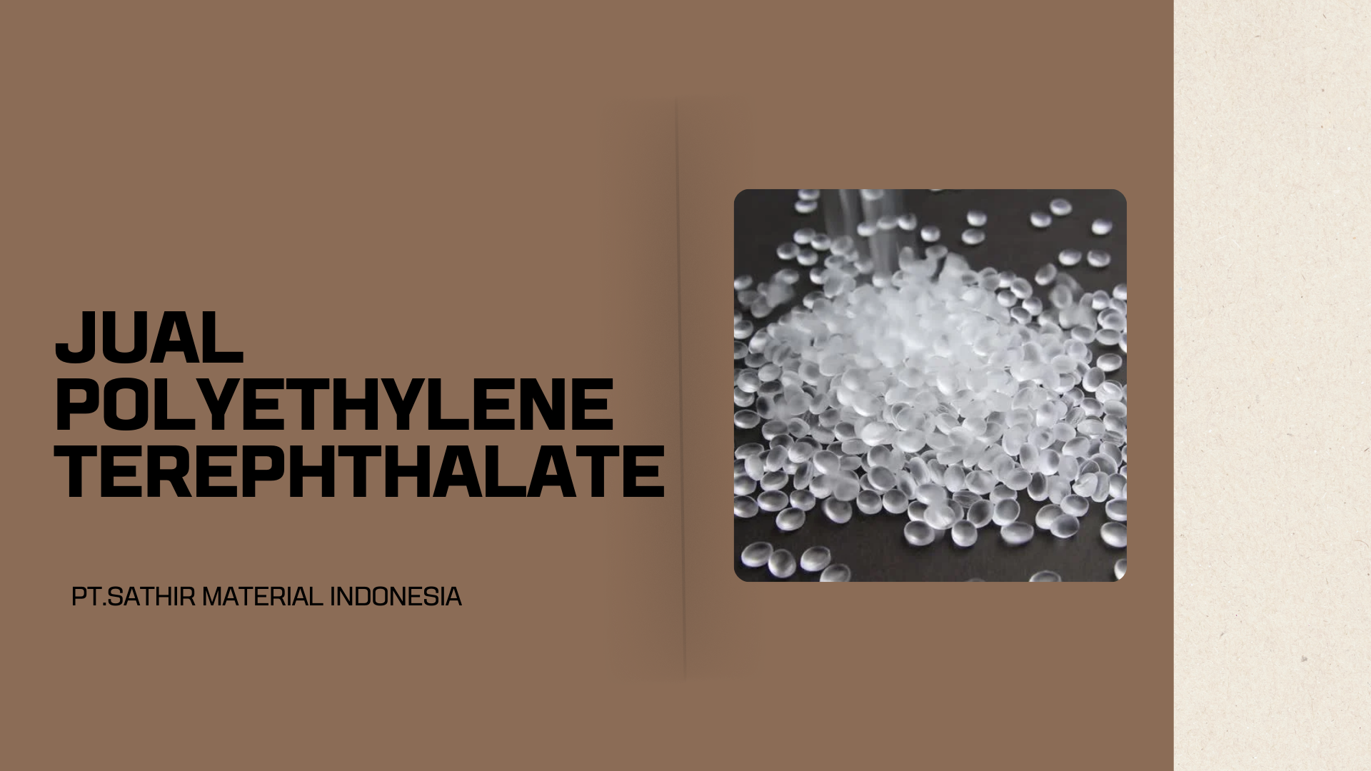 Polyethylene Terephthalate - SATHIR MATERIAL INDONESIA