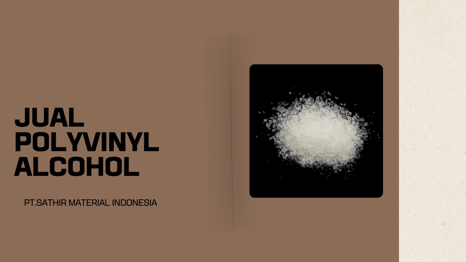Polyvinyl Alcohol - SATHIR MATERIAL INDONESIA