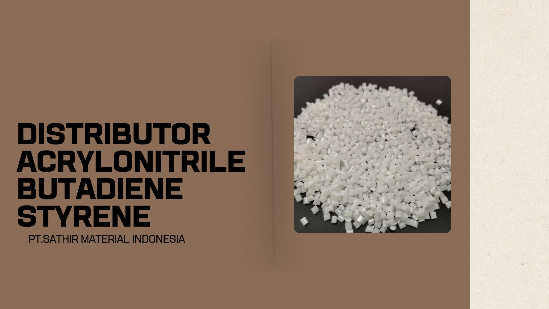 Distributor Acrylonitrile Butadiene Styrene - SATHIR MATERIAL INDONESIA